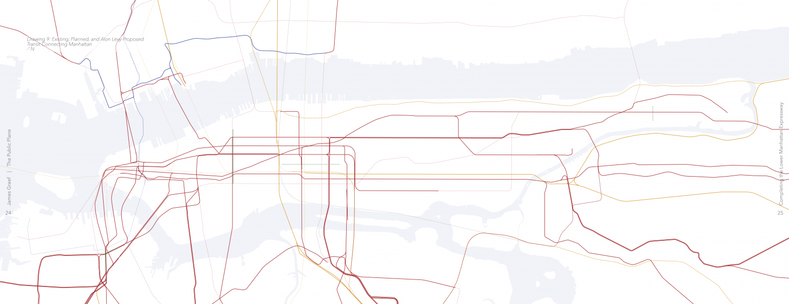 The Public Plane: Completing the Lower Manhattan Expressway – James Graef